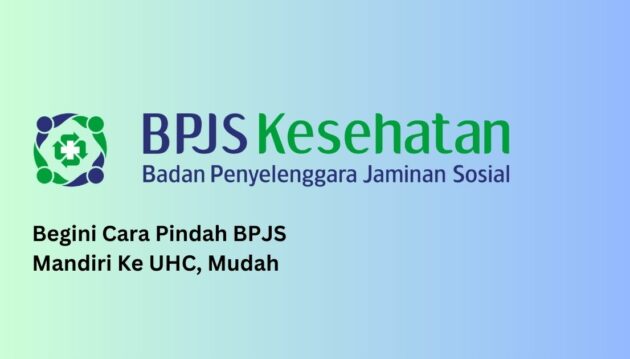 Inilah Syarat dan Cara pindah KIS ke BPJS Mandiri yang Perlu ...